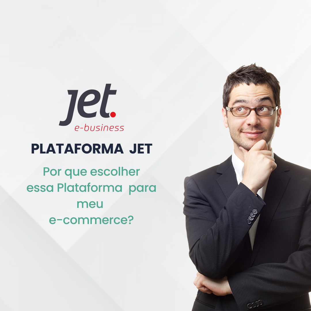 Plataforma de e-commerce - JET Neo - Agência Push